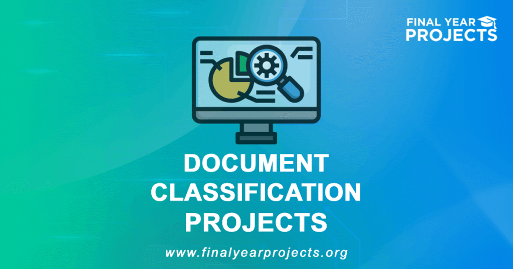 Document Classification Projects for Final Year | Ideas Topics List [2026]